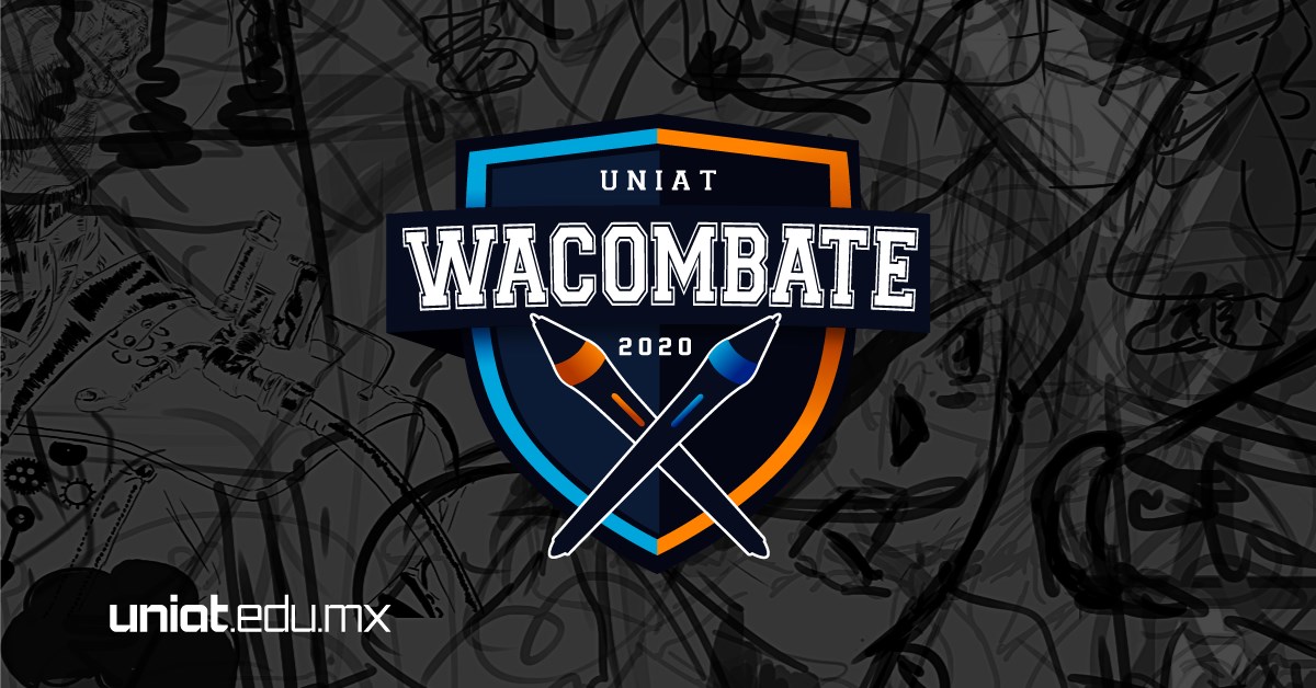 #WacombateUNIAT: Nuestro enfrentamiento de #TalentoUNIAT - UNIAT